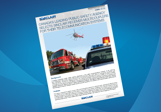 Case Study: Canada's Leading Public Safety Agency Selects Sinclair Rec – Sinclair Technologies